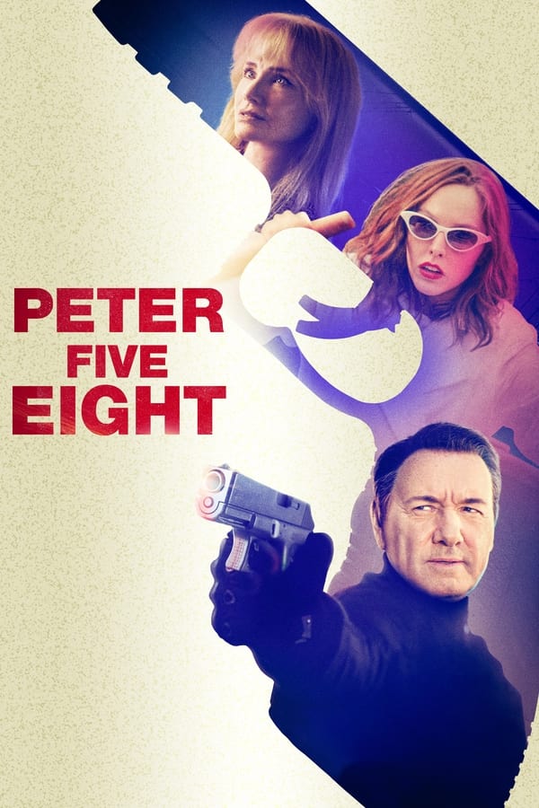 Peter Five Eight (2024) พากย์ไทย 1X HD เต็มเรื่อง | ดูหนังใหม่ 447HD