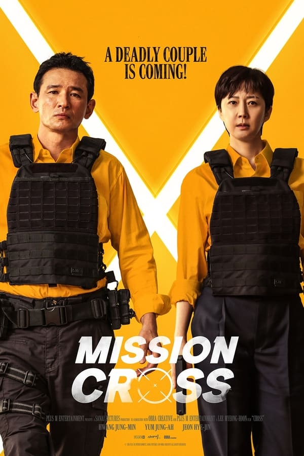 Mission Cross (2024) ภารกิจลับพ่อบ้าน HD เต็มเรื่อง | ดูหนังฟรี 2024