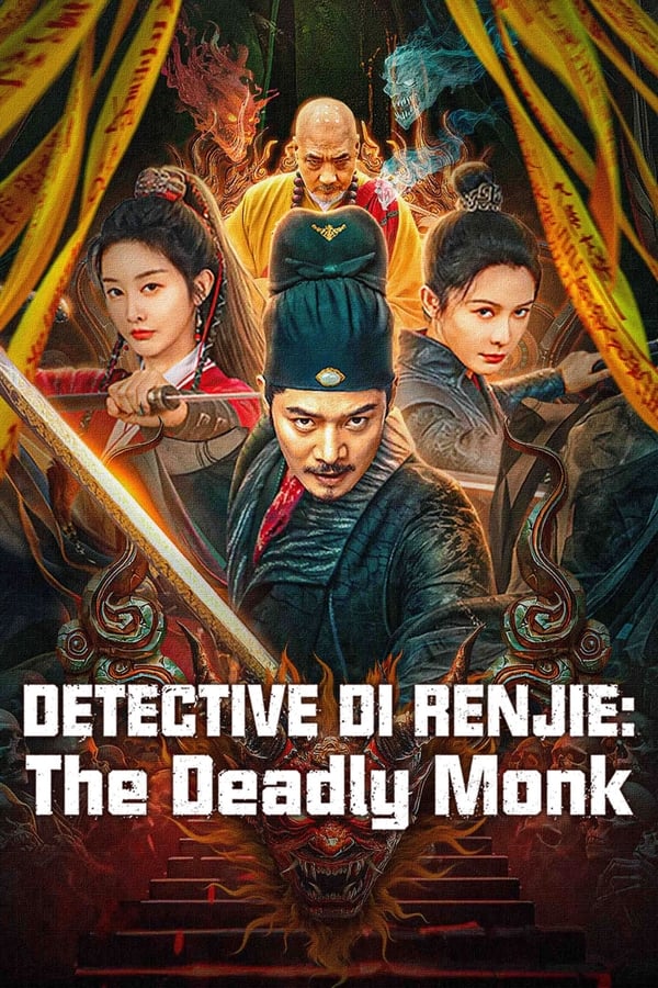 Detective Di Renjie The Deadly Monk (2024) ตี๋เหรินเจี๋ยกับนักบวชมรณะ (ซับไทย)