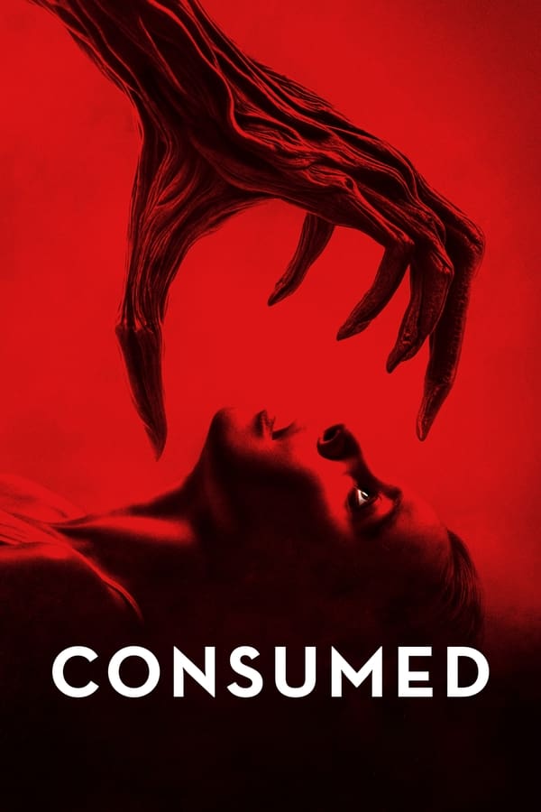 Consumed (2024) พากย์ไทย | ดูหนังใหม่ เต็มเรื่อง HD 2024 | 447HD