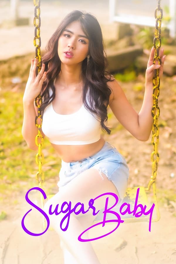 Sugar Baby (2023) ซับไทย | หนังออนไลน์ 18+ หนังใหม่ เต็มเรื่อง 2025